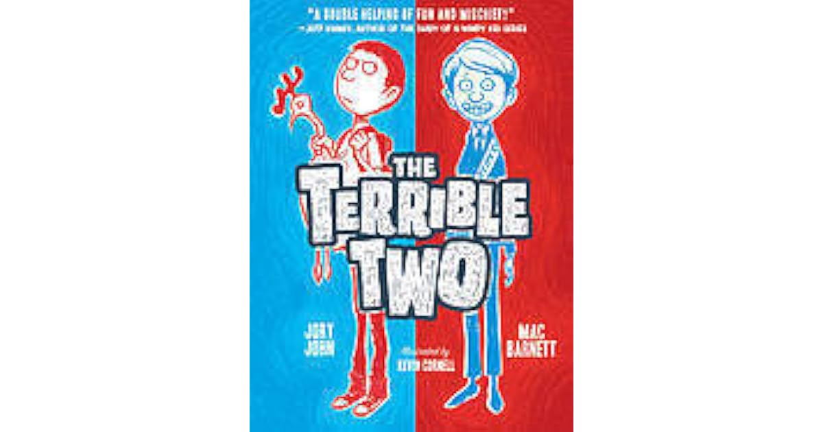 The Terrible Two by Mac Barnett