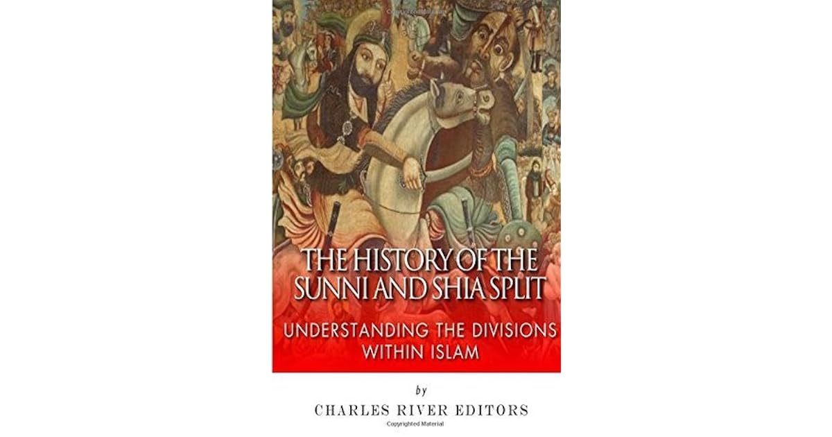 The History of the Sunni and Shia Split: Understanding the Divisions ...