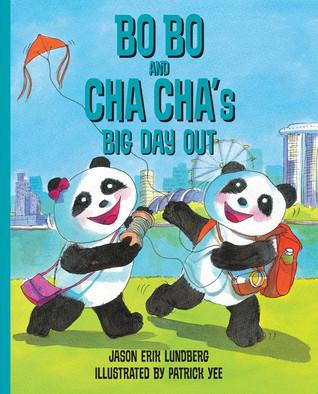 Bo Bo and Cha Cha's Big Day Out by Jason Erik Lundberg — Reviews ...