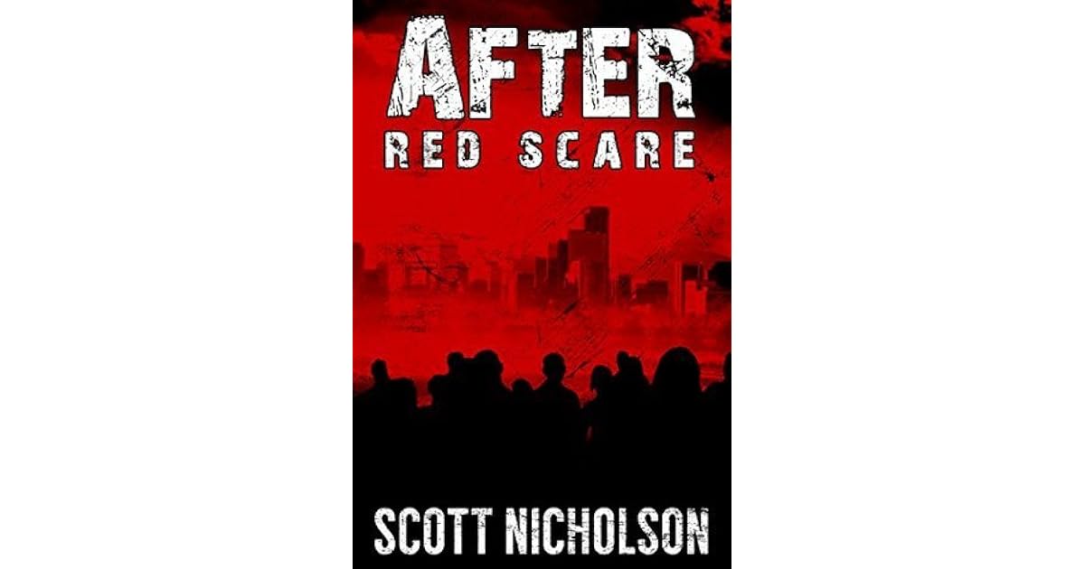 Red Scare (After #5) by Scott Nicholson