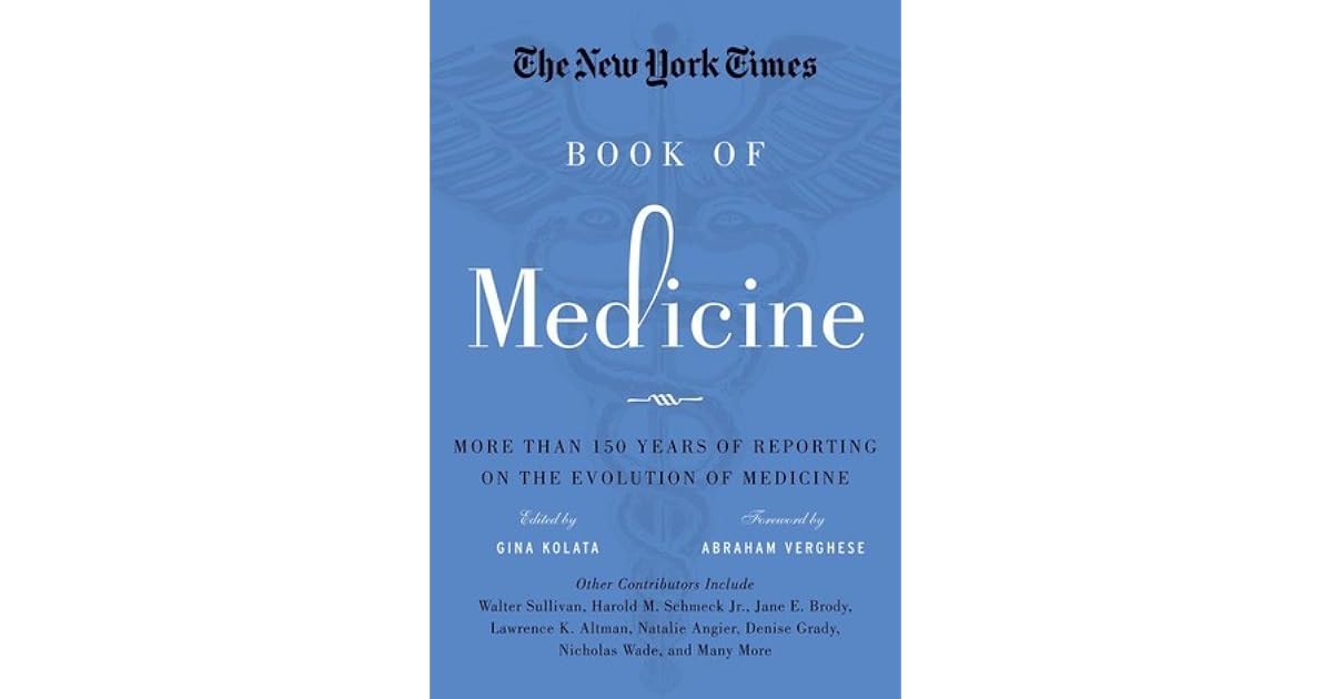 Book giveaway for The New York Times Book of Medicine: More than 150 ...