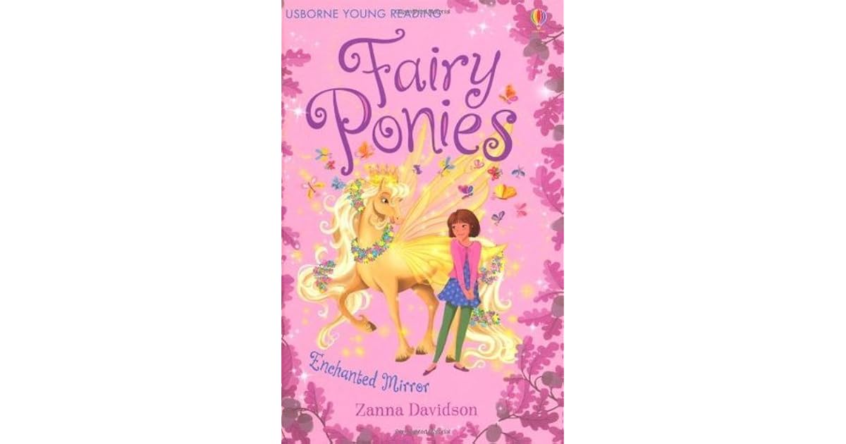Enchanted Mirror (Fairy Ponies #3) by Zanna Davidson