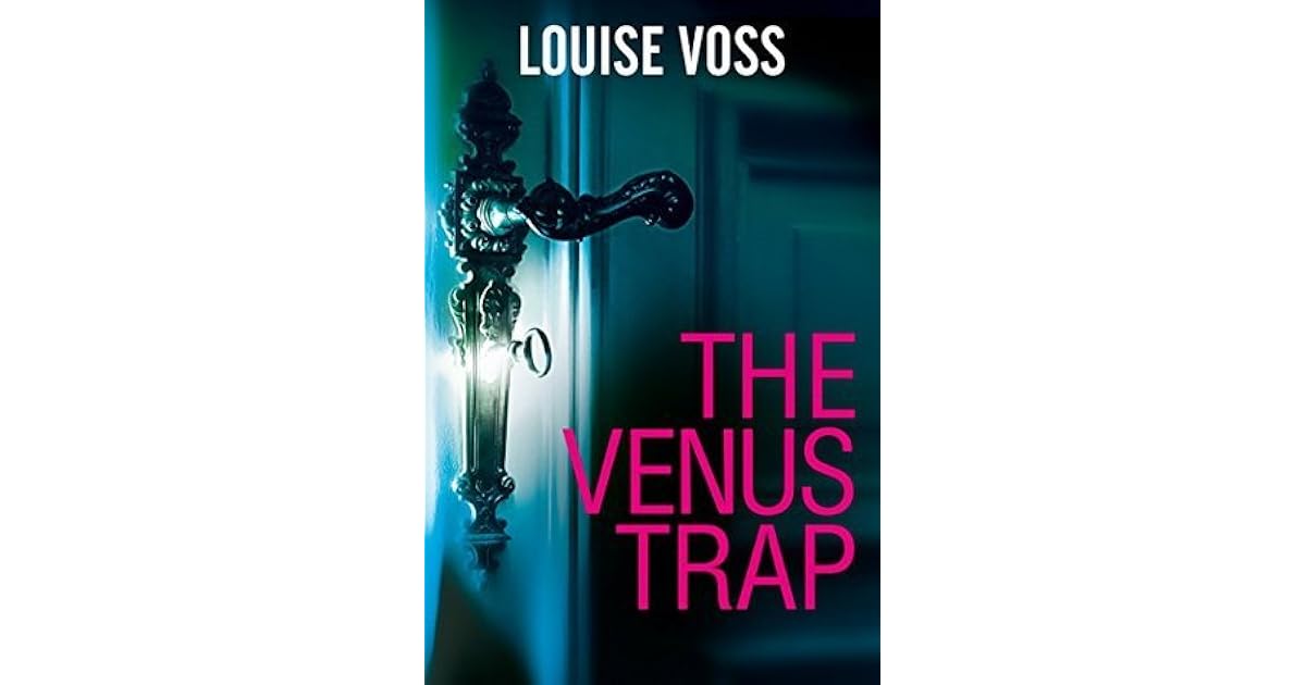 The Venus Trap by Louise Voss