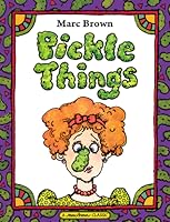 Pickle Things by Marc Brown