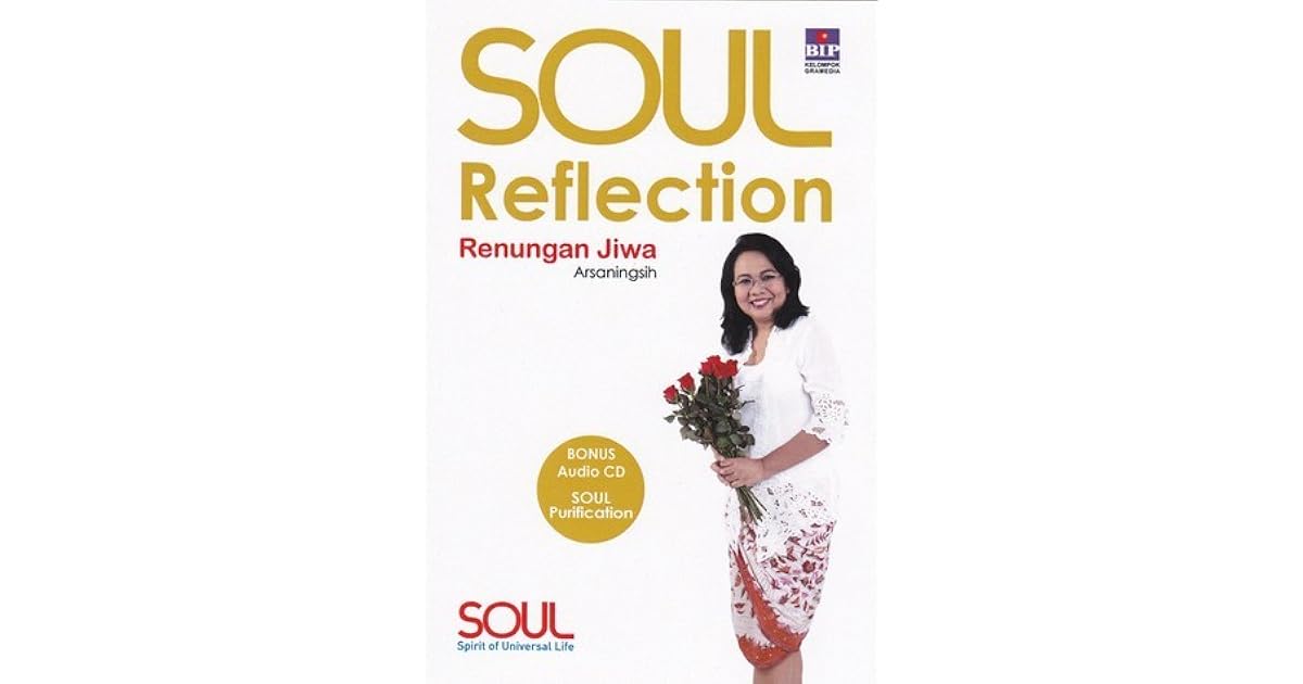 Soul Reflection: Renungan Jiwa by Arsaningsih