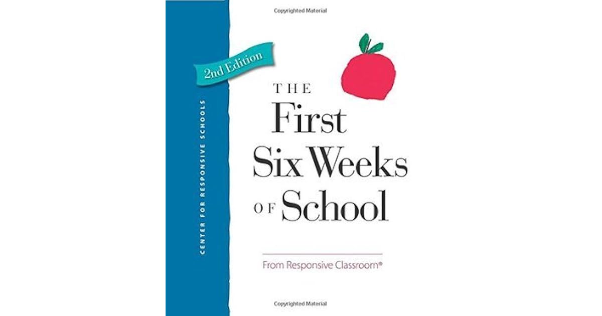 The First Six Weeks of School by Paula Denton
