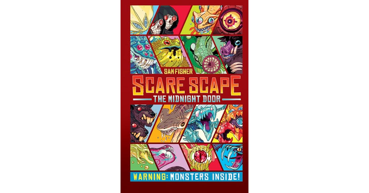 Scare Scape: The Midnight Door by Sam Fisher
