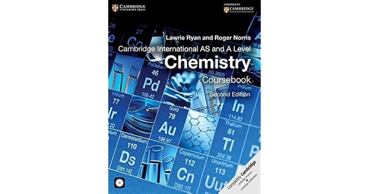Cambridge International AS and A Level Chemistry Coursebook with CD-ROM ...
