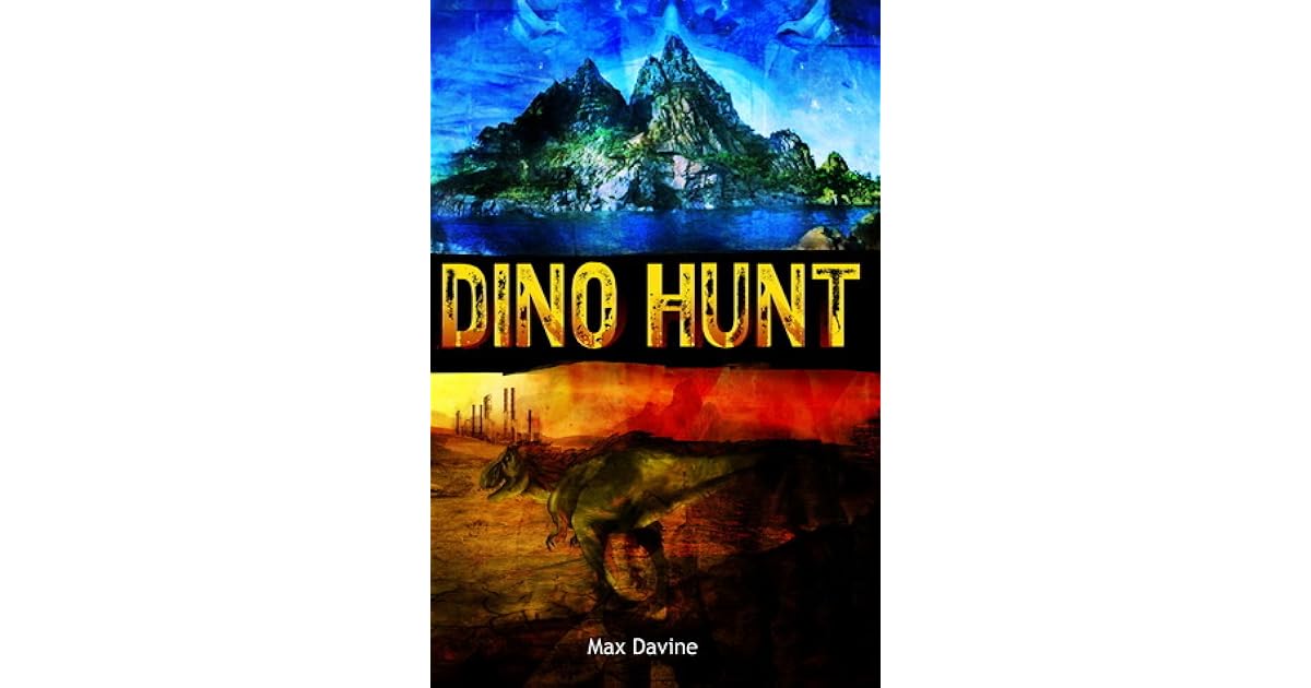 Dino Hunt by Max Davine
