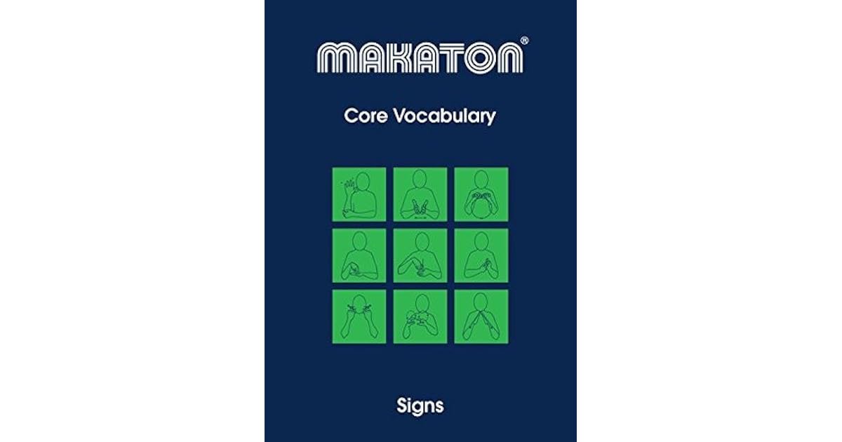 Core Vocabulary: Signs by Margaret Walker