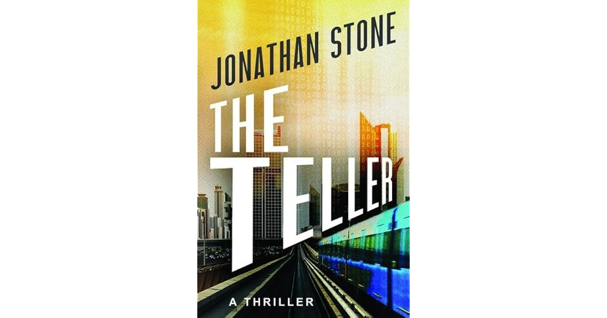 The Teller by Jonathan Stone