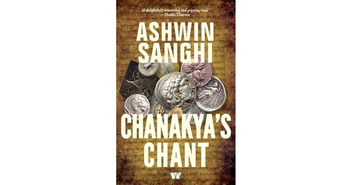 Chanakya's Chants by Ashwin Sanghi