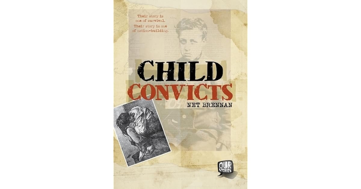 Child Convicts by Janette Brennan