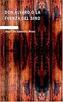 Don Álvaro o la fuerza del sino by Duque de Rivas