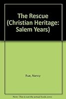 The Rescue by Nancy N. Rue