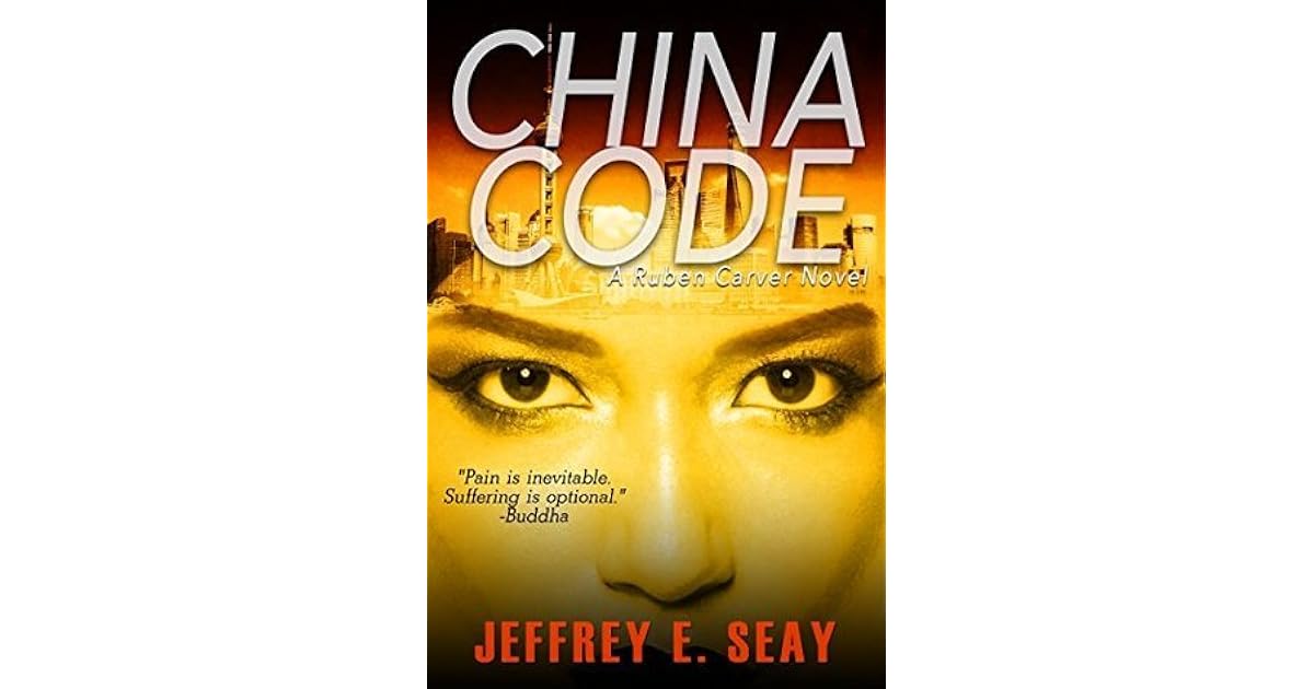 China Code by Jeffrey E. Seay