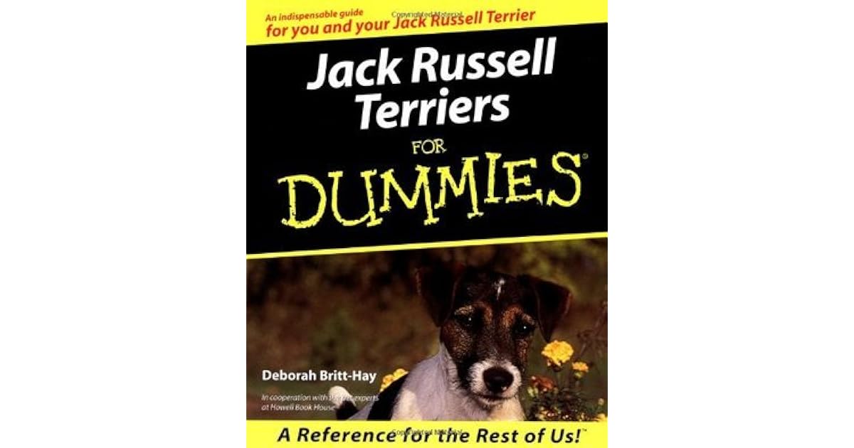 Jack Russell Terriers for Dummies by Deborah Britt-Hay