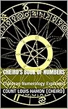 Cheiro's Book Of Numbers by Cheiro