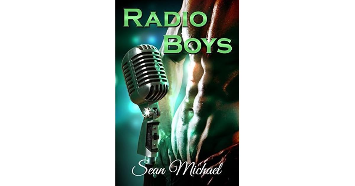 Radio Boys by Sean Michael