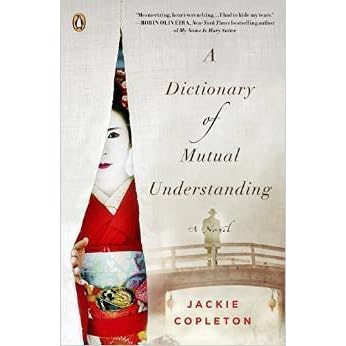 A Dictionary of Mutual Understanding by Jackie Copleton — Reviews ...