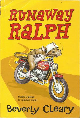 Runaway Ralph by Beverly Cleary