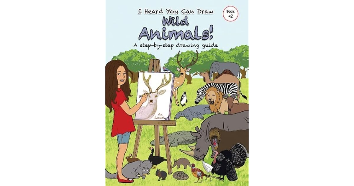 Book giveaway for I Heard You Can Draw Wild Animals! by M.D. Savran Apr ...