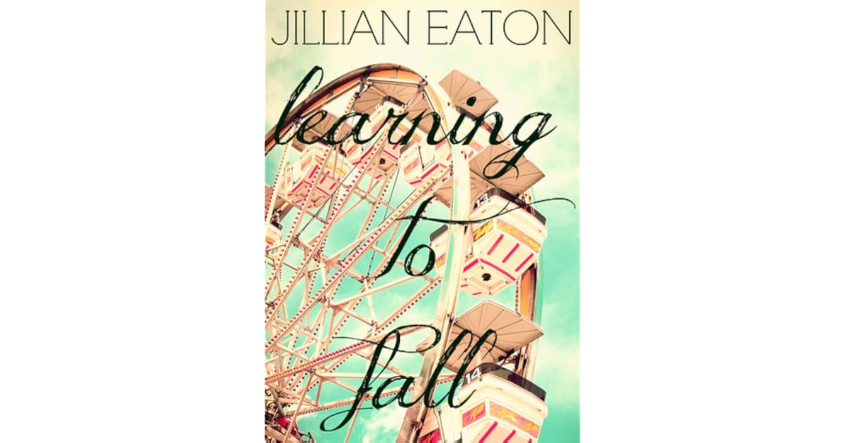 Learning to Fall by Jillian Eaton