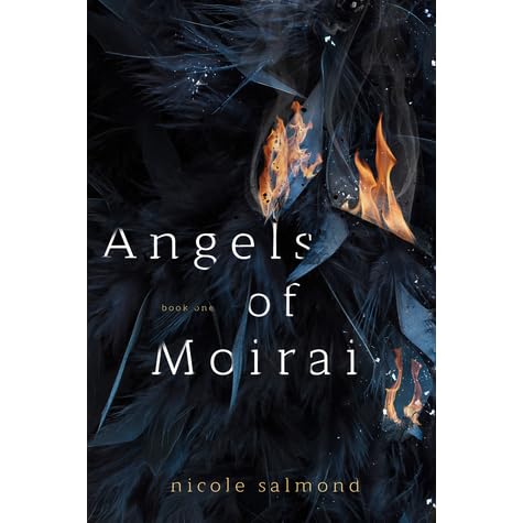 Angels of Moirai (Angels of Moirai, #1) by Nicole Salmond — Reviews ...