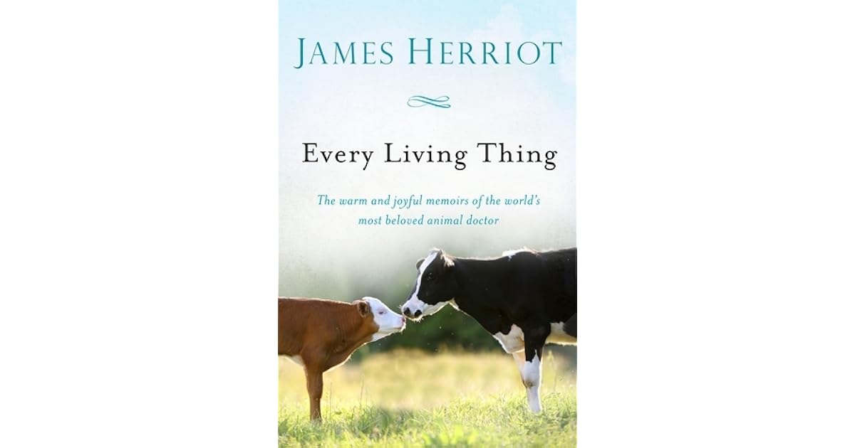 Every Living Thing by James Herriot
