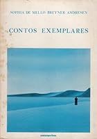 Contos Exemplares by Sophia de Mello Breyner Andresen