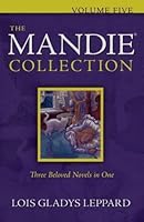 Mandie Books Pack, Vols. 21-25 by Lois Gladys Leppard