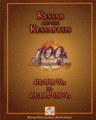 Kessab and the Kessabtsis by Missak Apelian