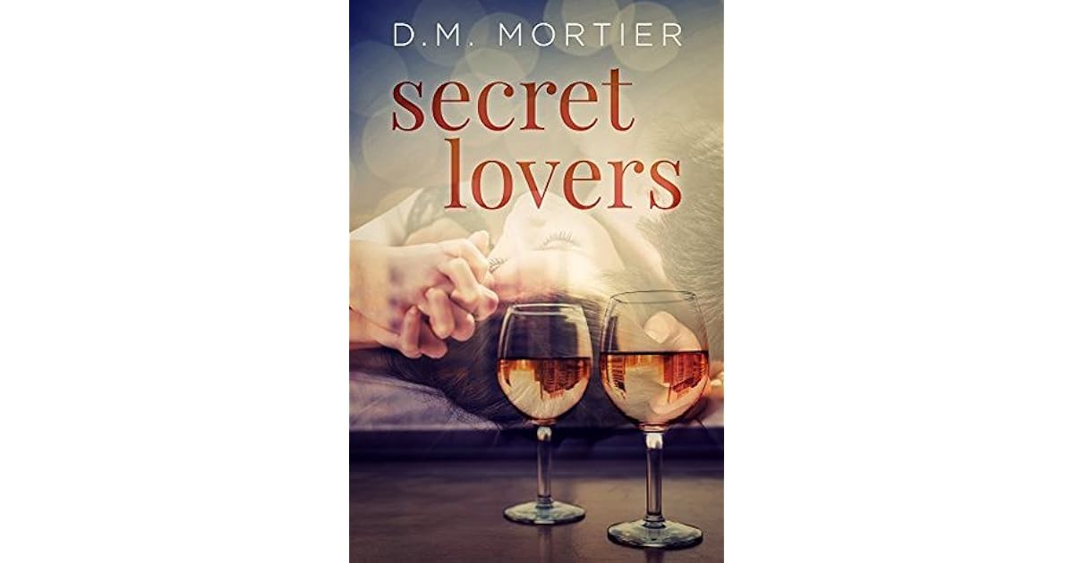 Secret Lovers (Soul Brothers #2) by D.M. Mortier