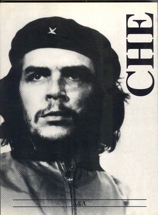 Che. Album Fotografico by Raul Corrales