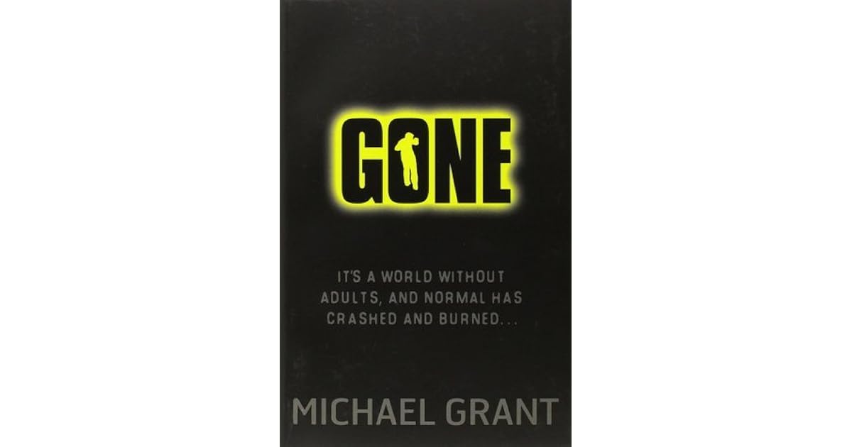 Gone (Gone, #1) by Michael Grant