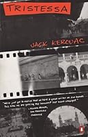 Tristessa by Jack Kerouac