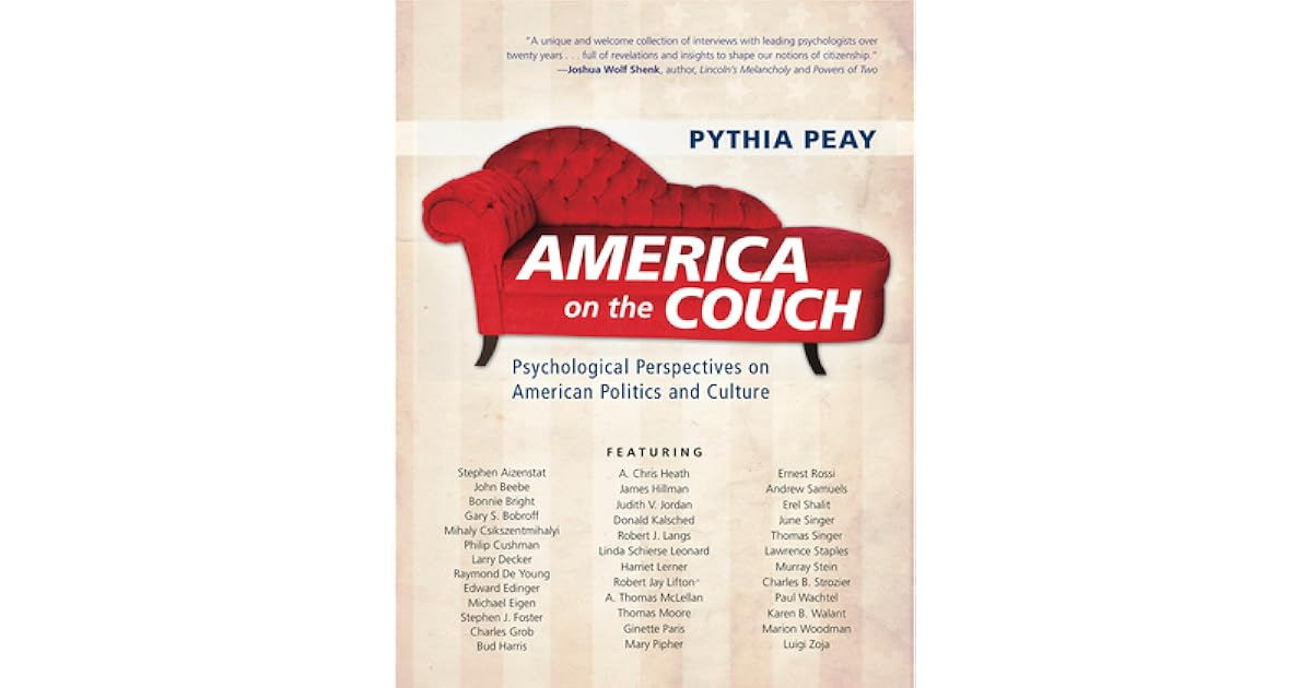 America on the Couch: Psychological Perspectives on American Politics ...