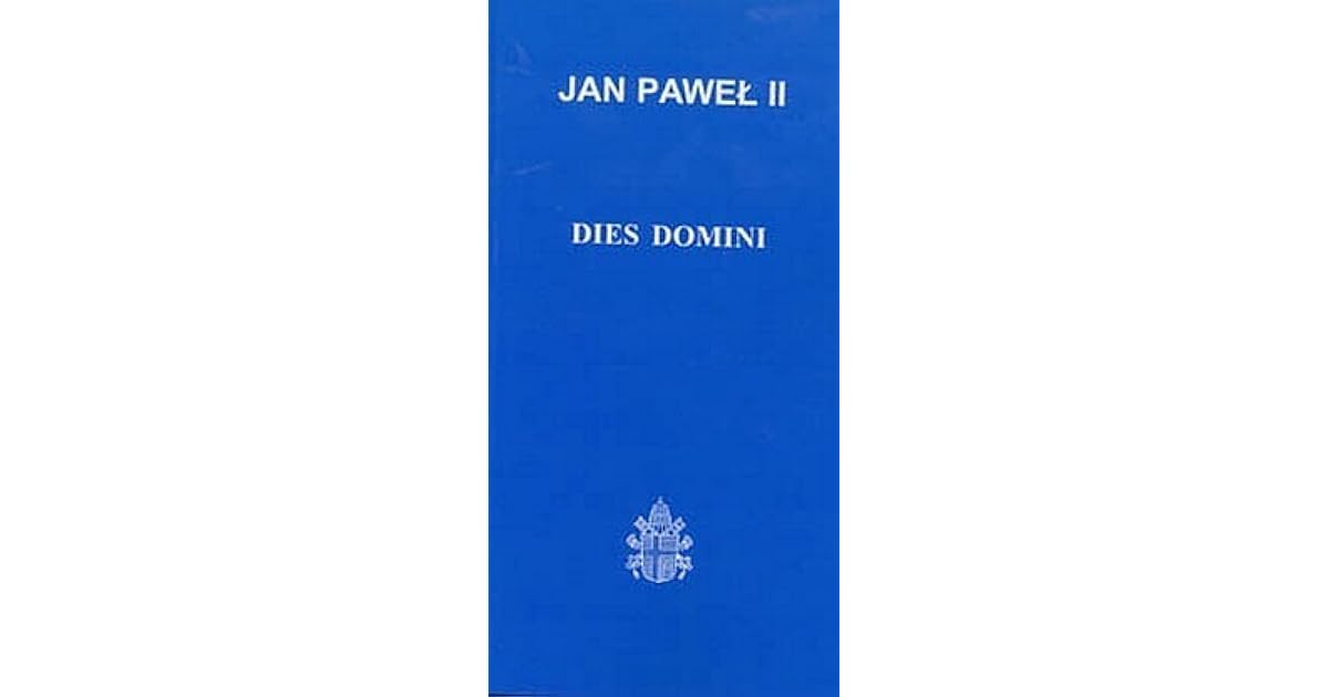 Dies Domini by Pope John Paul II