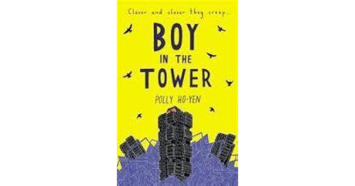 Boy In The Tower by Polly Ho-Yen