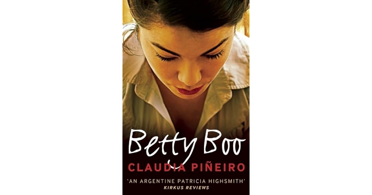 Betty Boo by Claudia Piñeiro