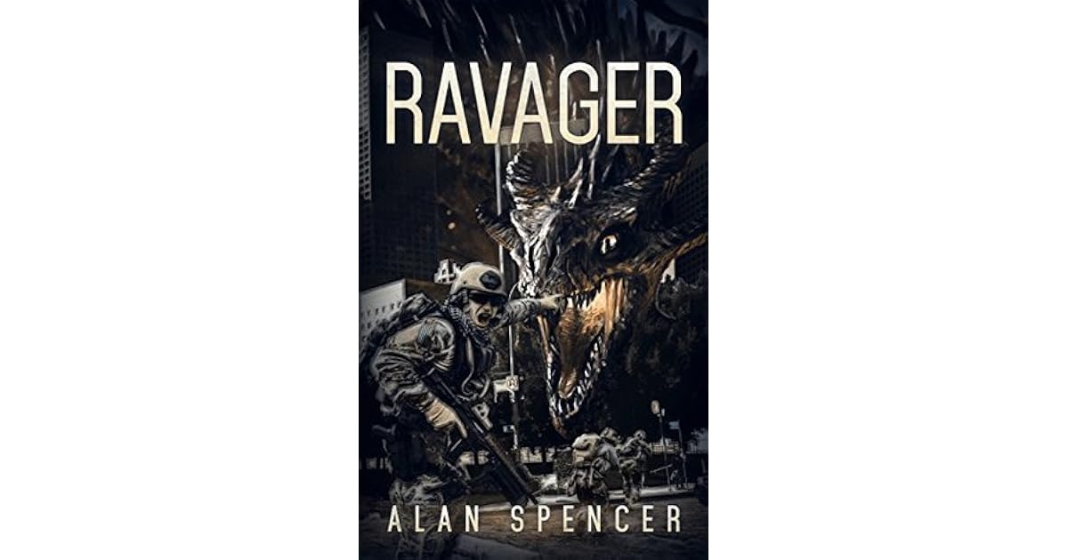The Ravager by Alan Spencer