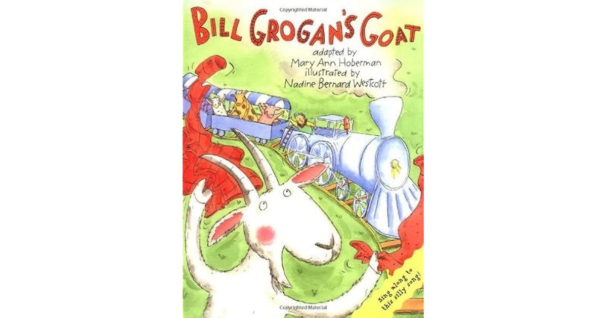 Bill Grogan's Goat by Mary Ann Hoberman