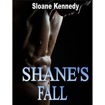 Shane's Fall (The Escort Series, Book 2) by Sloane Kennedy — Reviews ...