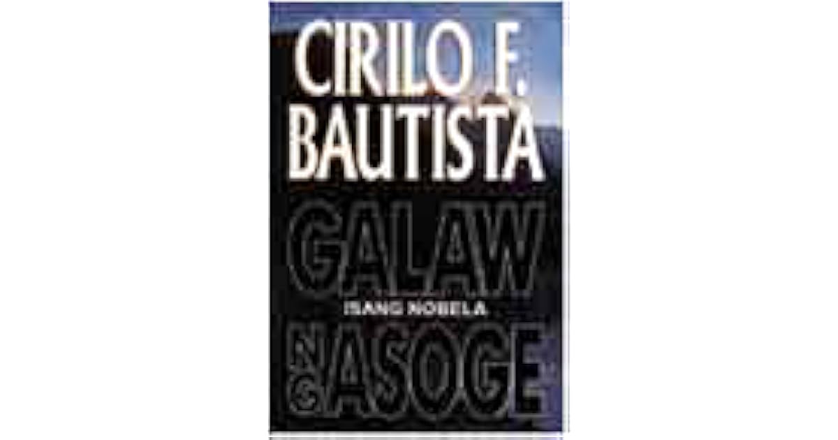 Galaw ng Asoge by Cirilo F. Bautista
