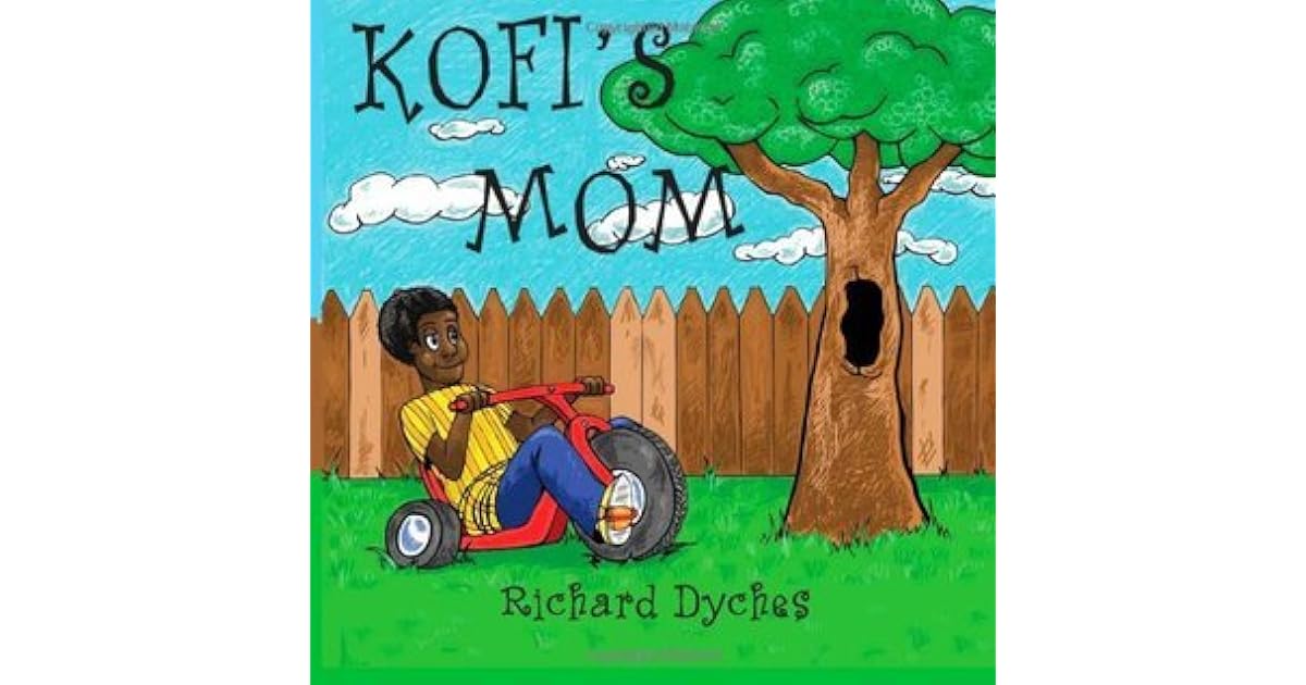 Kofi's Mom by Richard Dyches