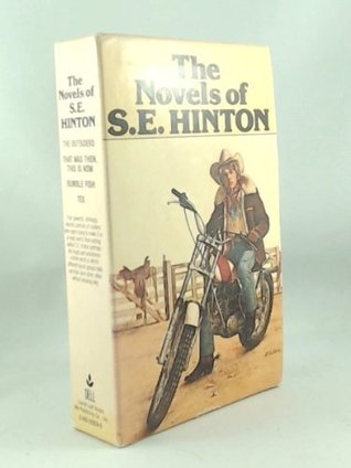 The Novels of S.E. Hinton by S.E. Hinton