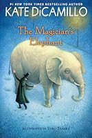 The Magician's Elephant by Kate DiCamillo