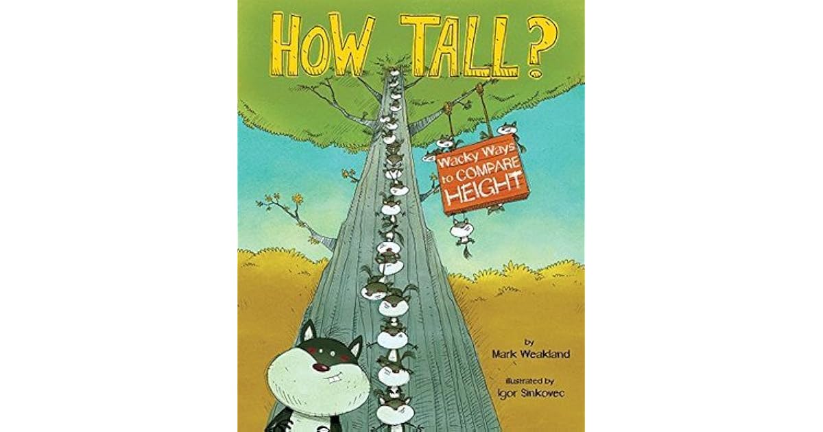 How Tall? by Mark Weakland