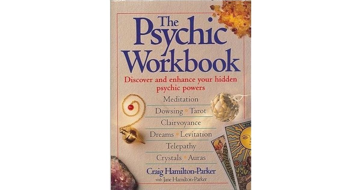 The Psychic Workbook by Craig Hamilton-Parker