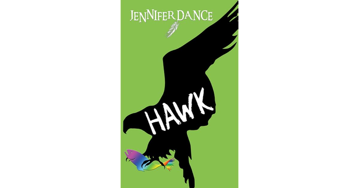 Hawk by Jennifer Dance